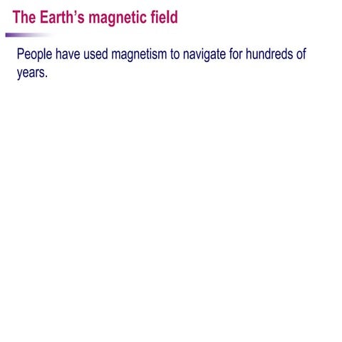 Earth’s Magnetism | PPT