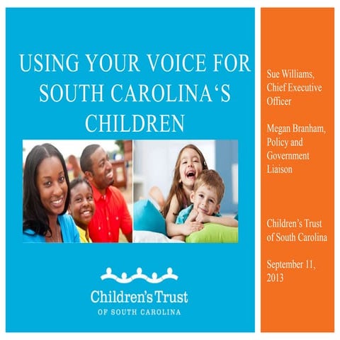 Using Your Voice for South Carolina‘s Children | PPTX
