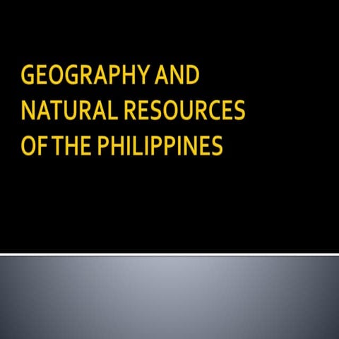 1. geography and natural resources | PPTX | Geography | Science