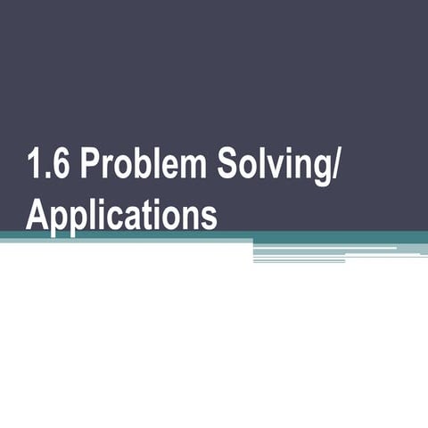 1.6 problem solving | PPT