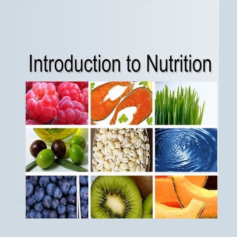 Introduction to nutrition | PPT