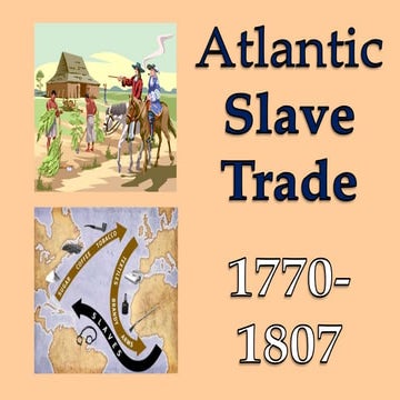 Atlantic Slave Trade - the Triangular Trade | PPTX