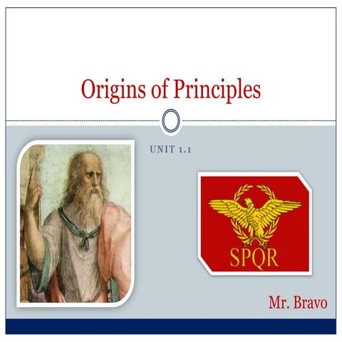 1.1 day 1 origins of principles | PPT