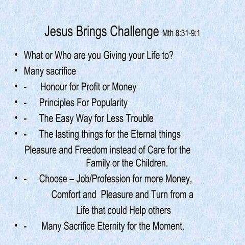 Jesus brings Challenge | PPT