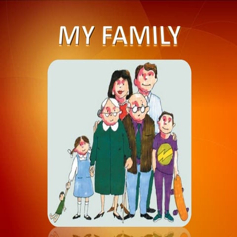 MY FAMILY | PPT