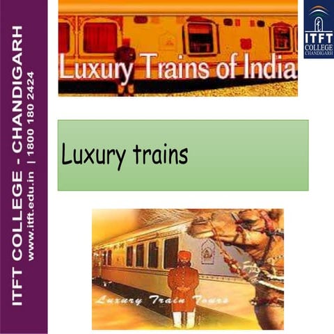 LUXURY TRAINS | PPTX