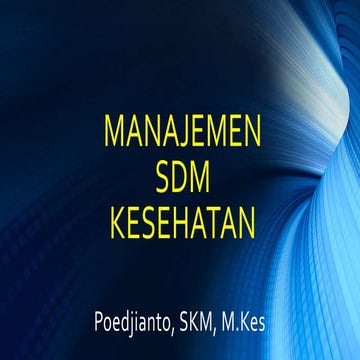 1. manajemen sdm kesehatan | PPTX