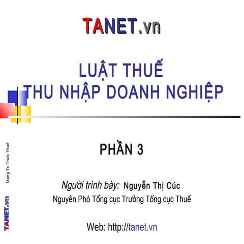 TANET - Thuế TNDN - Phần 3 | PPT
