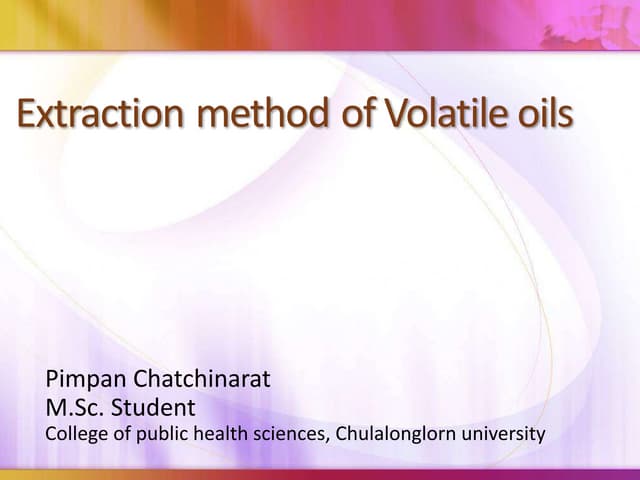 Extraction of Essential Oils-INVESTIGATORY PROJECT.pptx