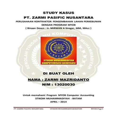 CONTOH STUDY KASUS PT. ZARMI PASIFIC NUSANTARA DENGAN MYOB | DOCX