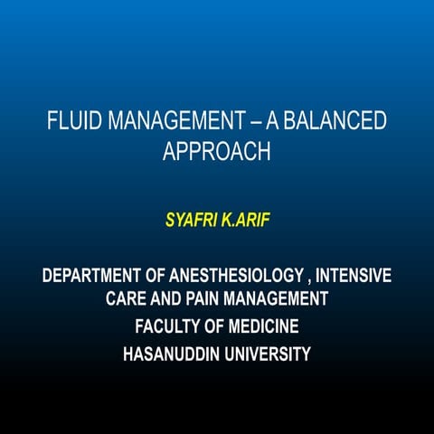 fluidmgmt-a balanced approach | PPTX