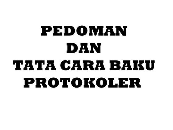 Tata cara protokoler | PPTX
