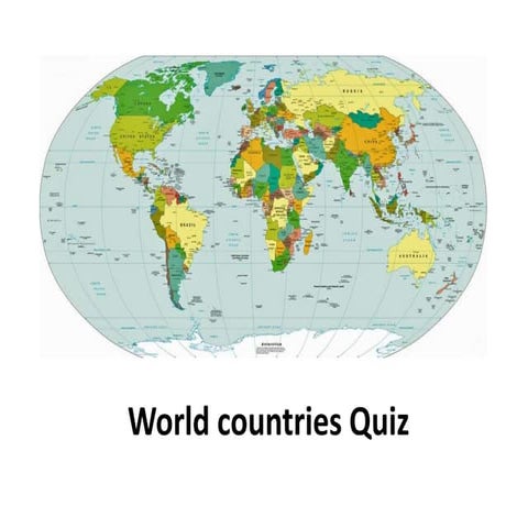 World countries Quiz - Manu Melwin Joy | PPTX