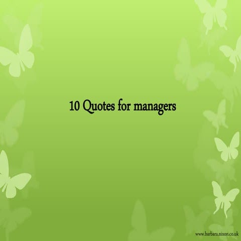 10 motivational quotes for managers | PPT