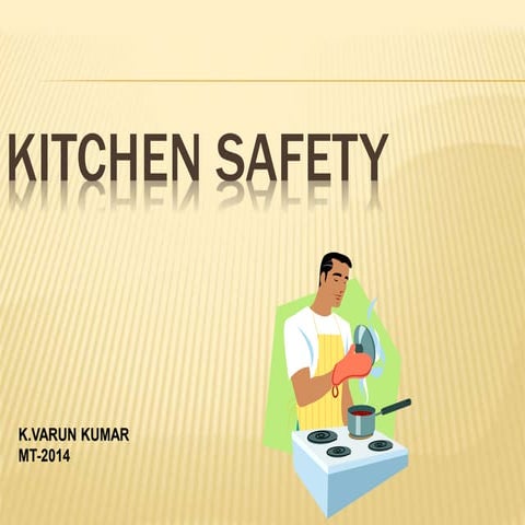 KITCHEN SAFETY PRESENTATION | PPT