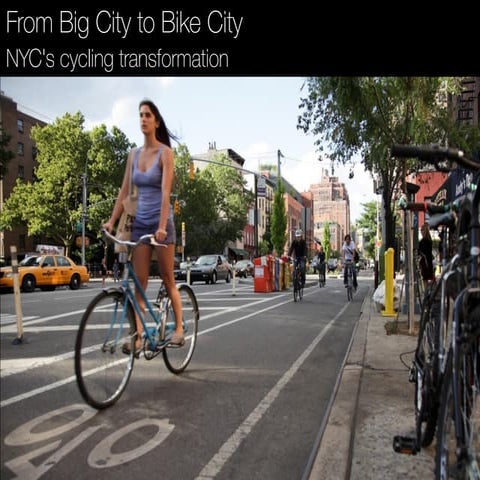 Cómo transforma la bicicleta el espacio público. El caso de Nueva York ...