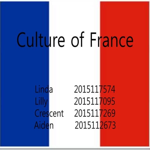 Culture of France | PPTX | Education