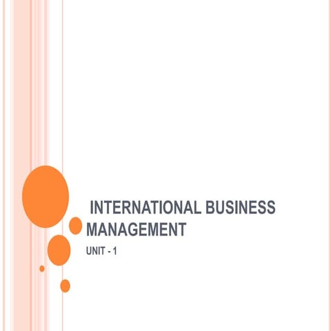 INTERNATIONAL BUSINESS MANAGEMENT | PPTX