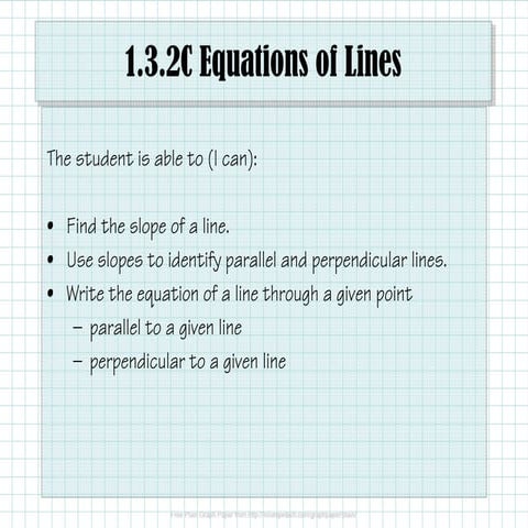 1.3.2C Equations of Lines | PPT