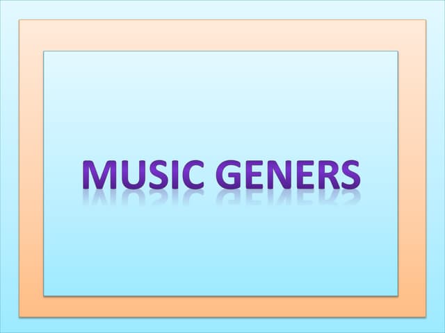 Genres of music | PPTX