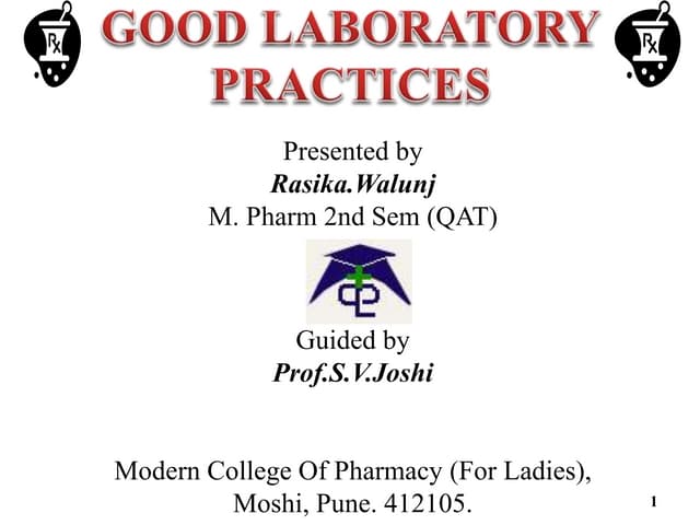 Good laboratory practices of pharmaceuticals | PPTX