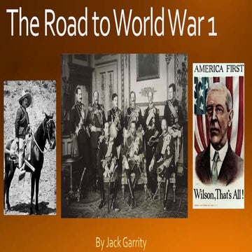 The Road to World War 1 | PPT