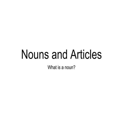 Nouns and articles in Spanish | PPT
