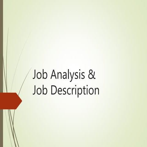 JOB ANALYSIS & JOB DESCRIPTION | PPTX