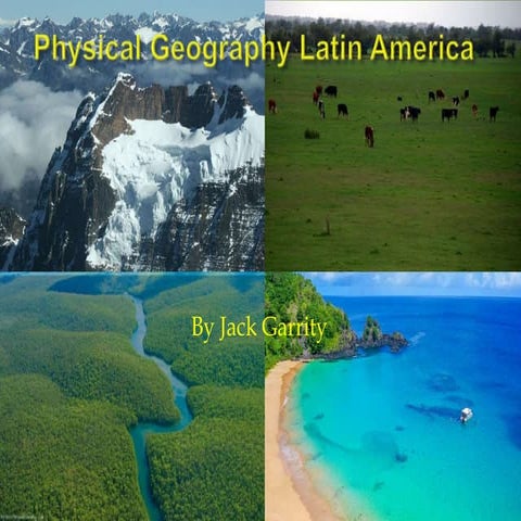 Physical Geography Latin America | PPT