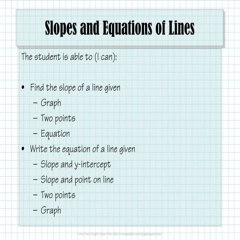 1.4.3 Slopes and Equations of Lines | PPT