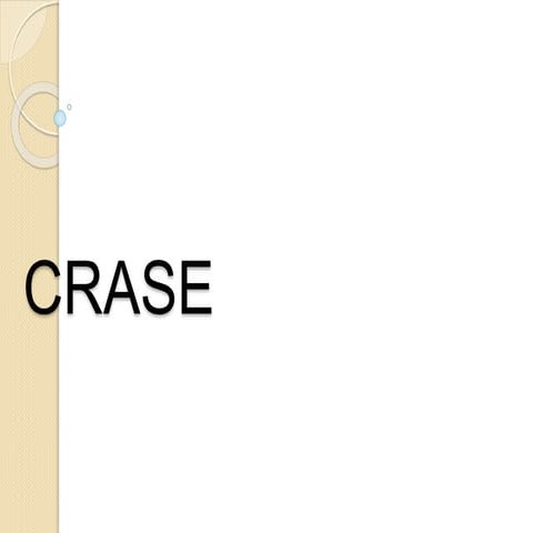 1.2.2 crase | PPTX