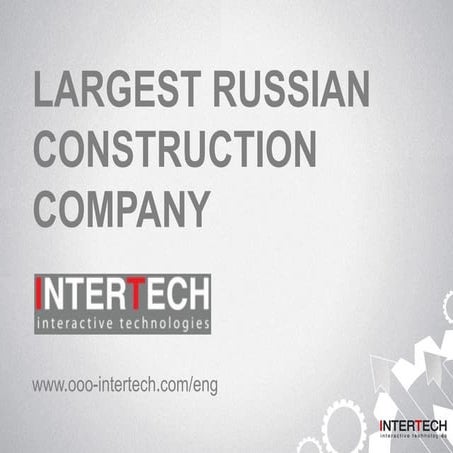 InterTech is a largest Russian construction company | PDF