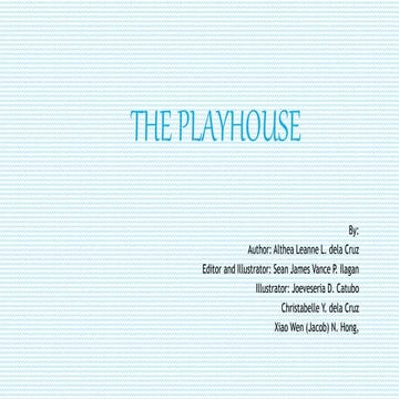 The Playhouse | PPTX