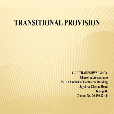 1. Transitional Provision by Sohil Thadeshwar | PPT
