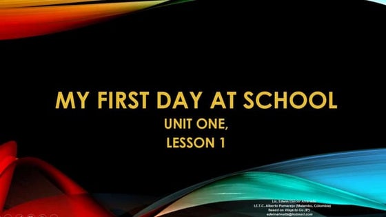 2 My First Day at School | PPT
