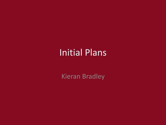 initial plans | PPT