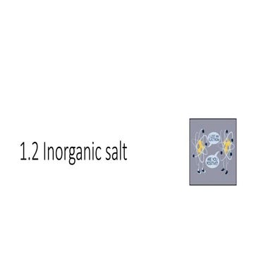 1.2 inorganic salt UEC Senior 1 Biology 独中高一生物 | PPT