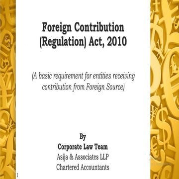 Foreign contribution (regulation) act, 2010 NGOs & Society-dollar | PPSX