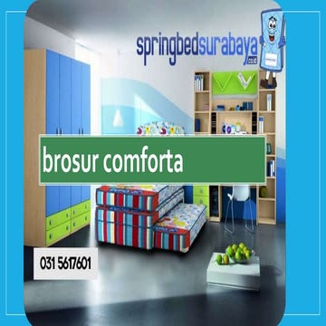 031-5617601 brosur comforta | PPTX