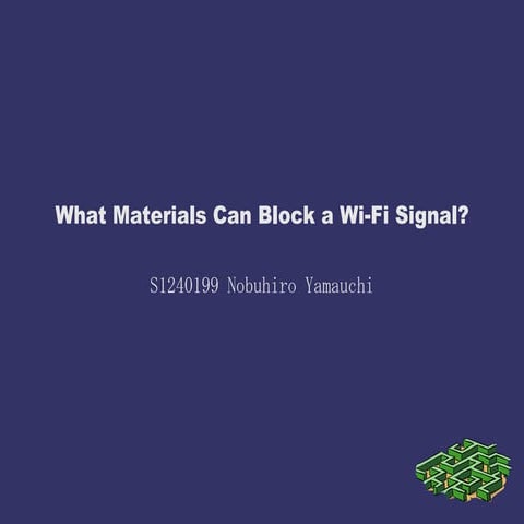 What materials can block a Wi-Fi signal? | PDF