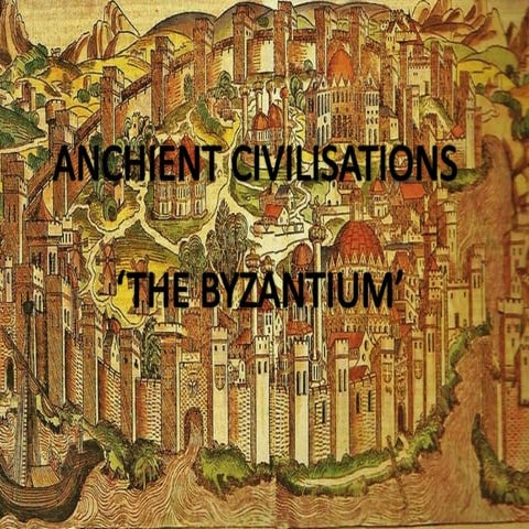 The Byzantium | PPTX