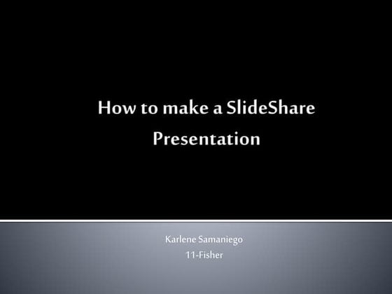 How to make slideshare presentation | PPT