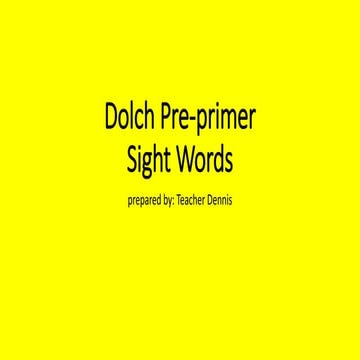 1. dolch pre primer | PPTX