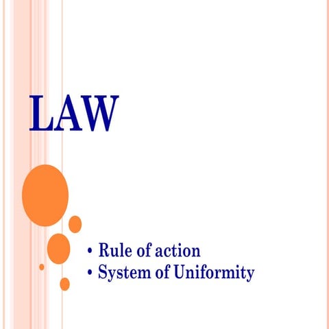 Nature of laws, legal relations and responsibilities, intellectual ...
