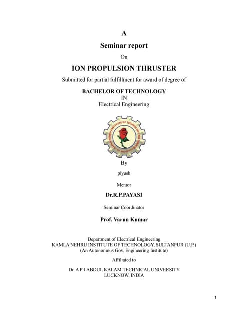 ION THRUSTERS (an application of plasma physics) ppt | PDF | Chemistry | Science