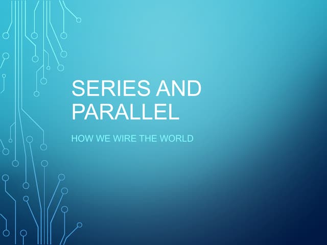 Series and parallel | PPT