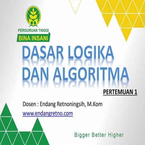 Pertemuan 1 Pengertian Dasar Logika | PPT