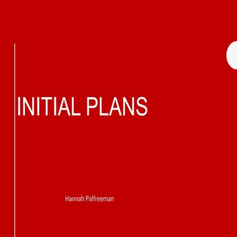 1. Initial Plans FMP | PPTX