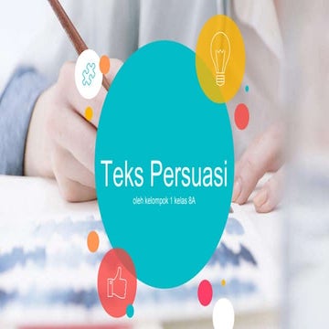 Teks Persuasi 1 | PPT