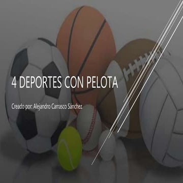 4 deportes con pelota | PPTX | Soccer | Sports